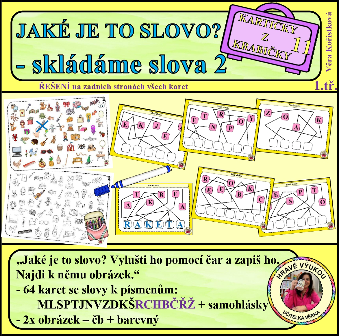 JAKÉ JE TO SLOVO? – skládáme slova 2 – Kartičky z krabičky 11 - Český jazyk | UčiteléUčitelům.cz